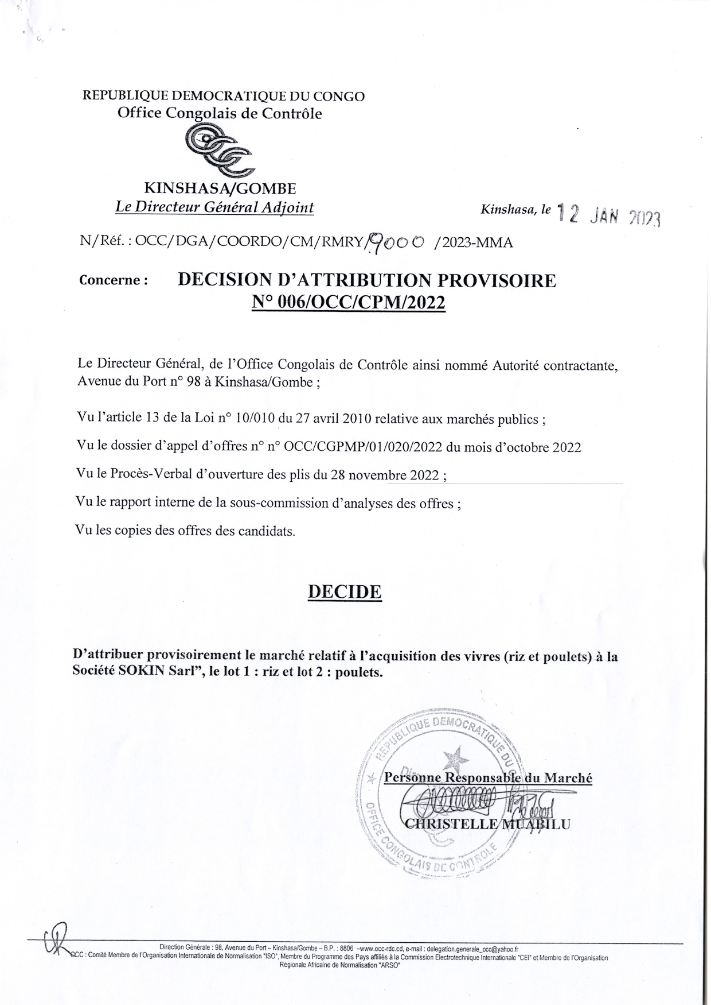 Attribution provisoire accordée à la société " SOKIN Sarl " le marché ...